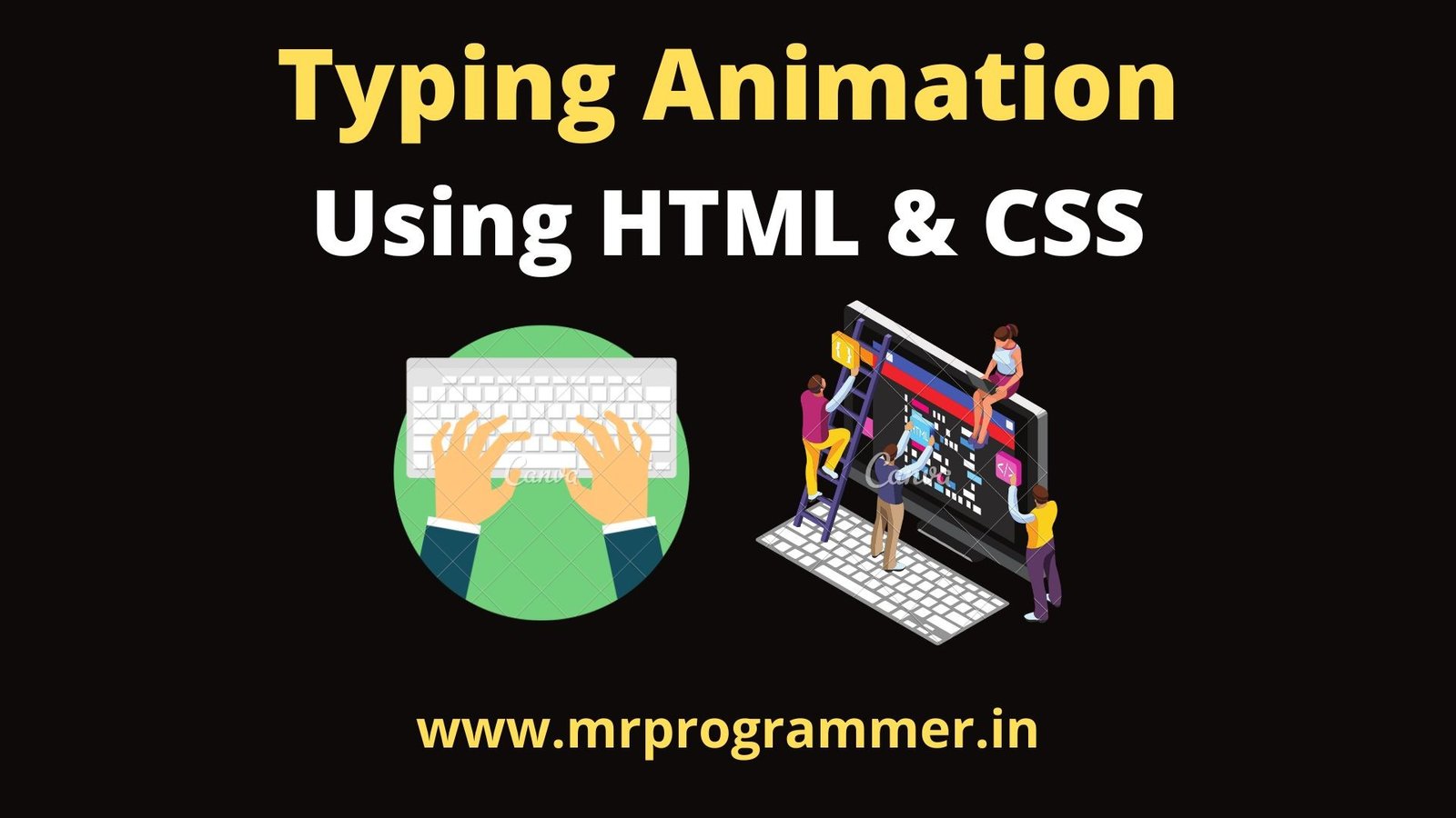 Typing Animation Using HTML CSS Mr Programmer
